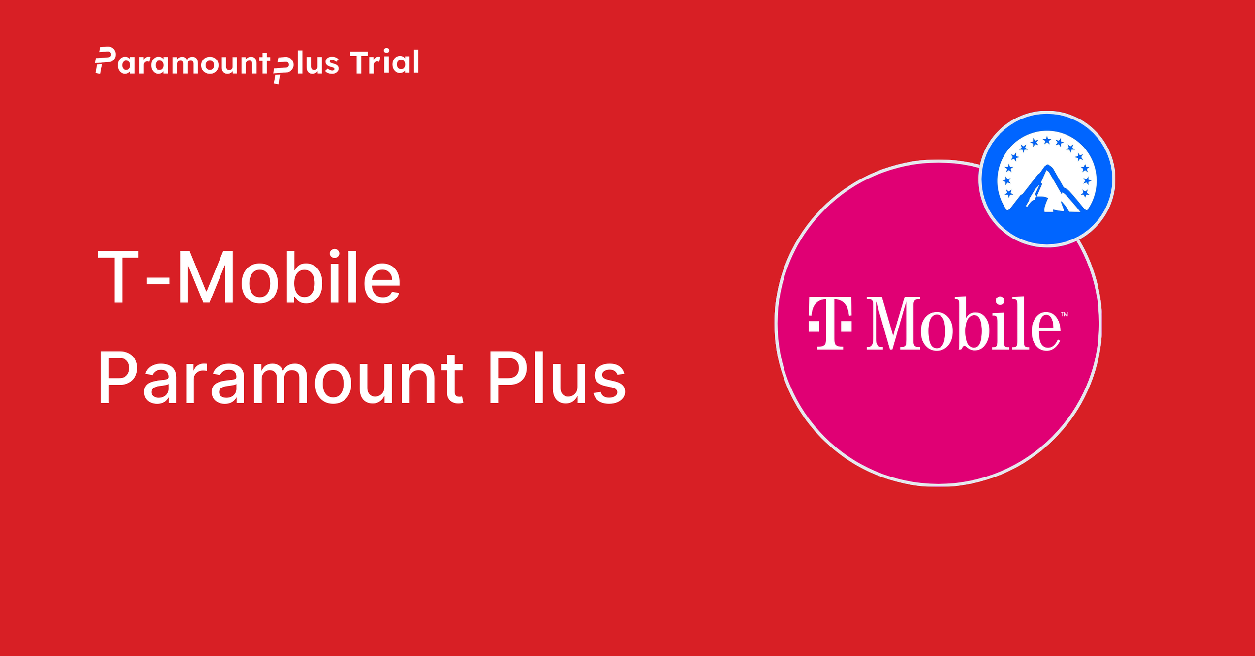 Does T-Mobile Offer Paramount Plus?